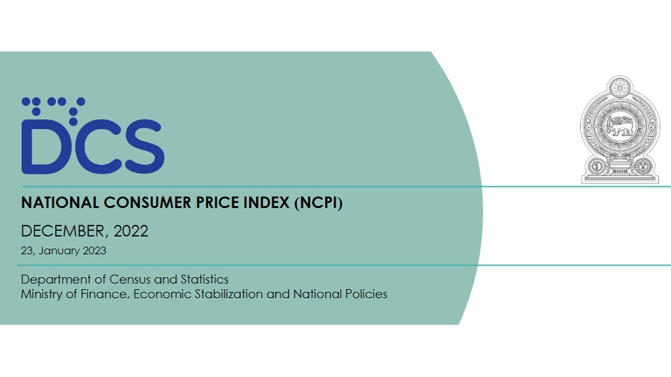 NCPI reveals headline inflation drops to 59.2% in Dec 2022 - LNW Lanka ...