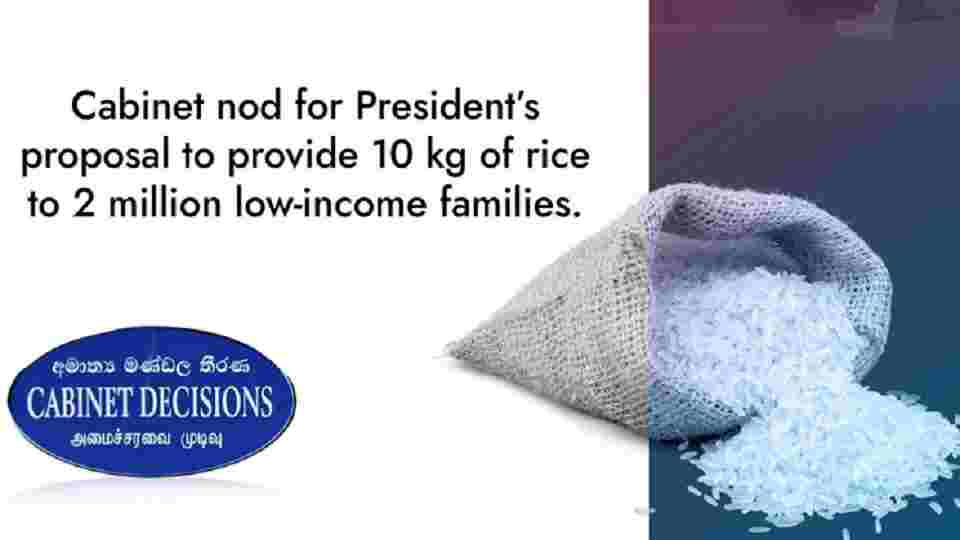 Proposal to dispense 10kg of rice to 02 million low-income families ...