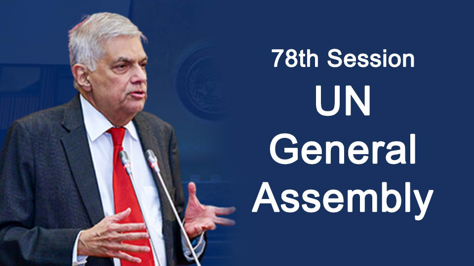 President to address 78th session of UN General Assembly - LNW Lanka ...