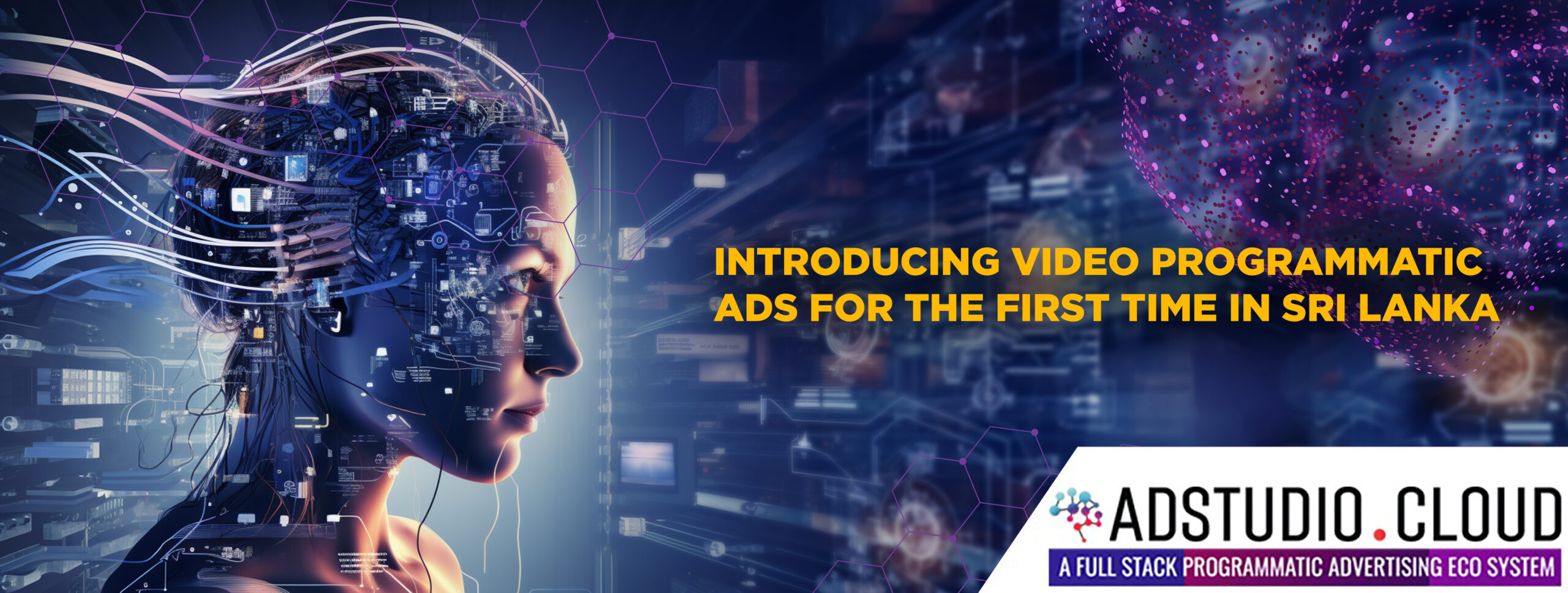 Sri Lanka's Leading Programmatic Advertising Company, Adstudio.Cloud Breaks New Ground with ...